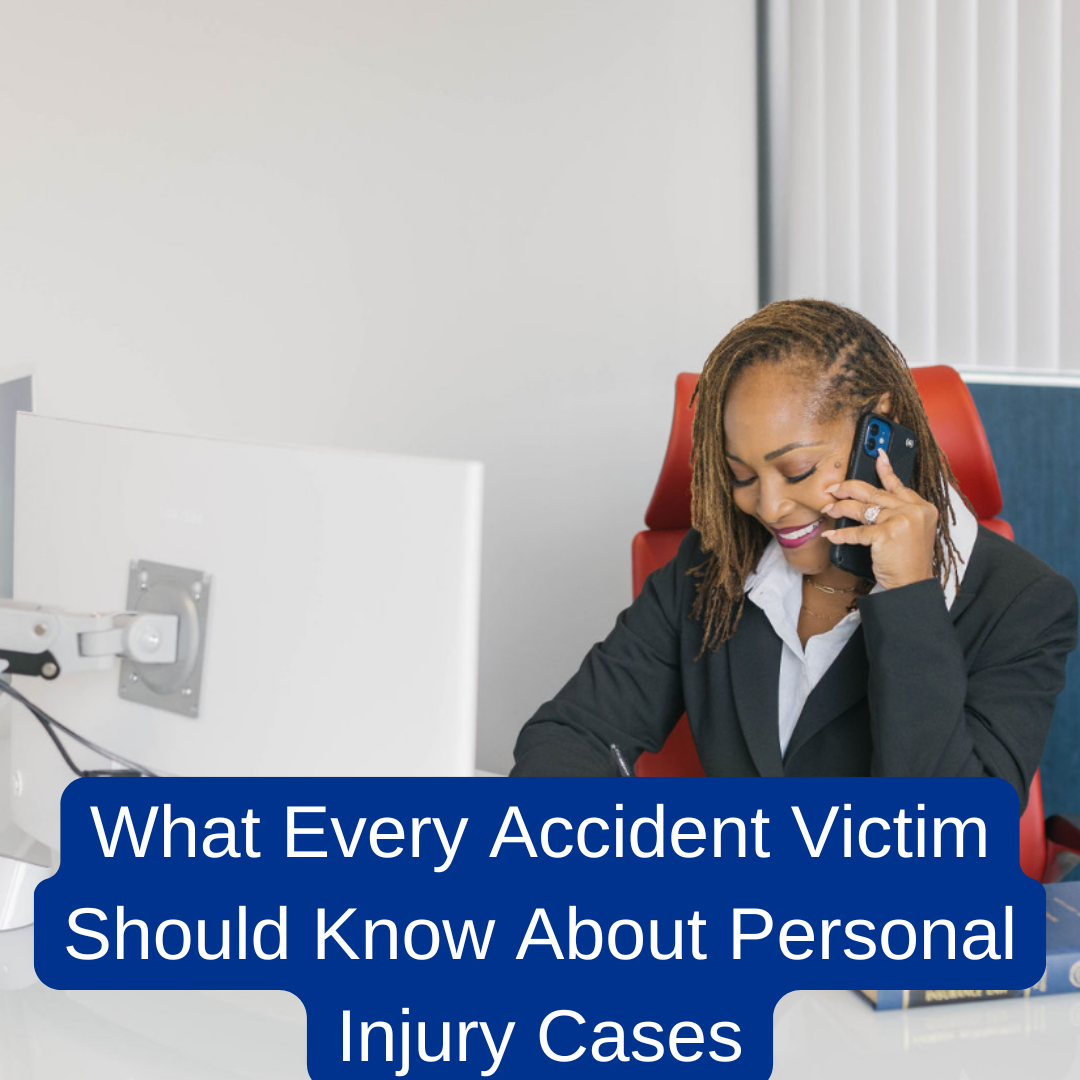 What Every Accident Victim Should Know About Personal Injury Cases ...