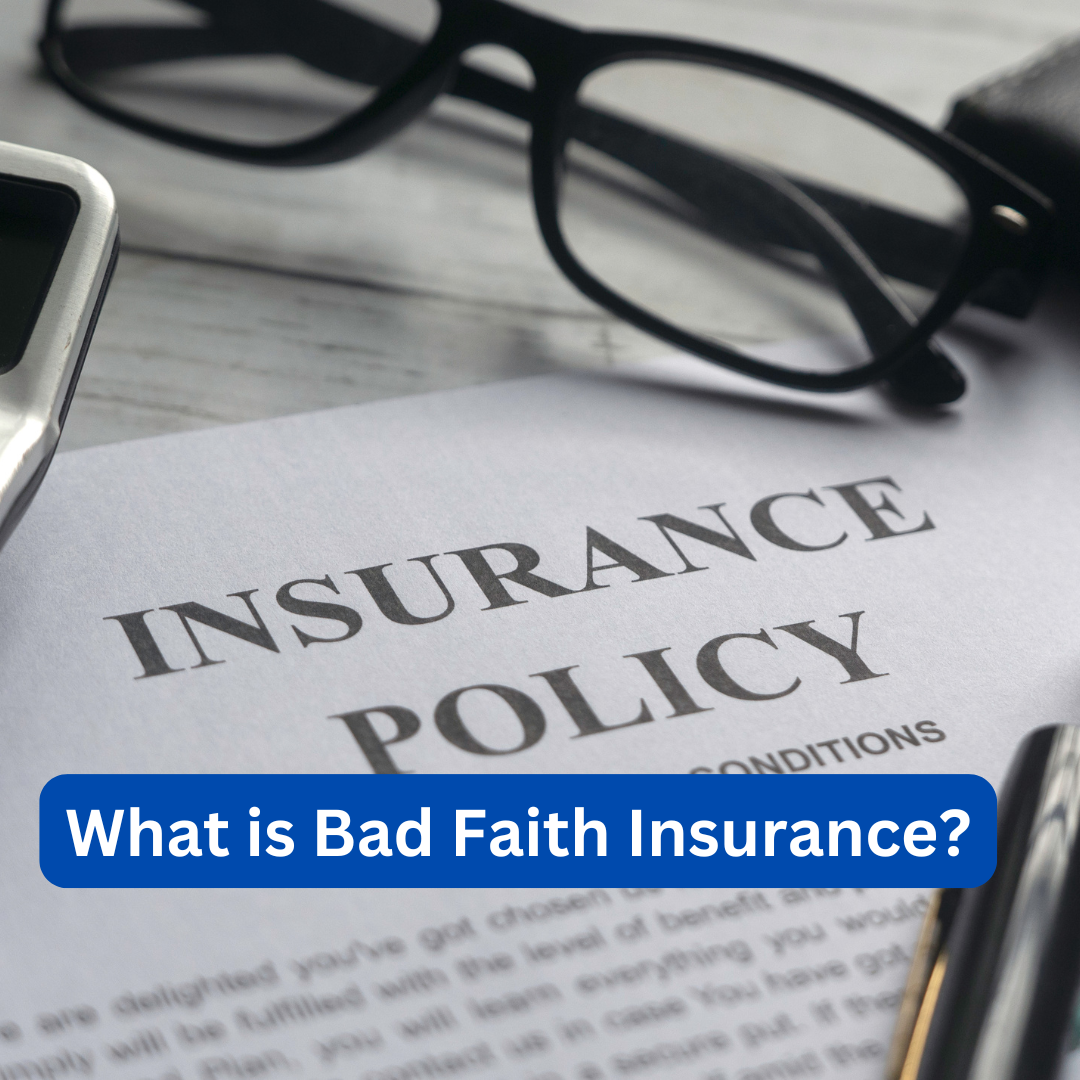 What is Bad Faith Insurance? - Top Personal Injury Attorney in Orlando ...